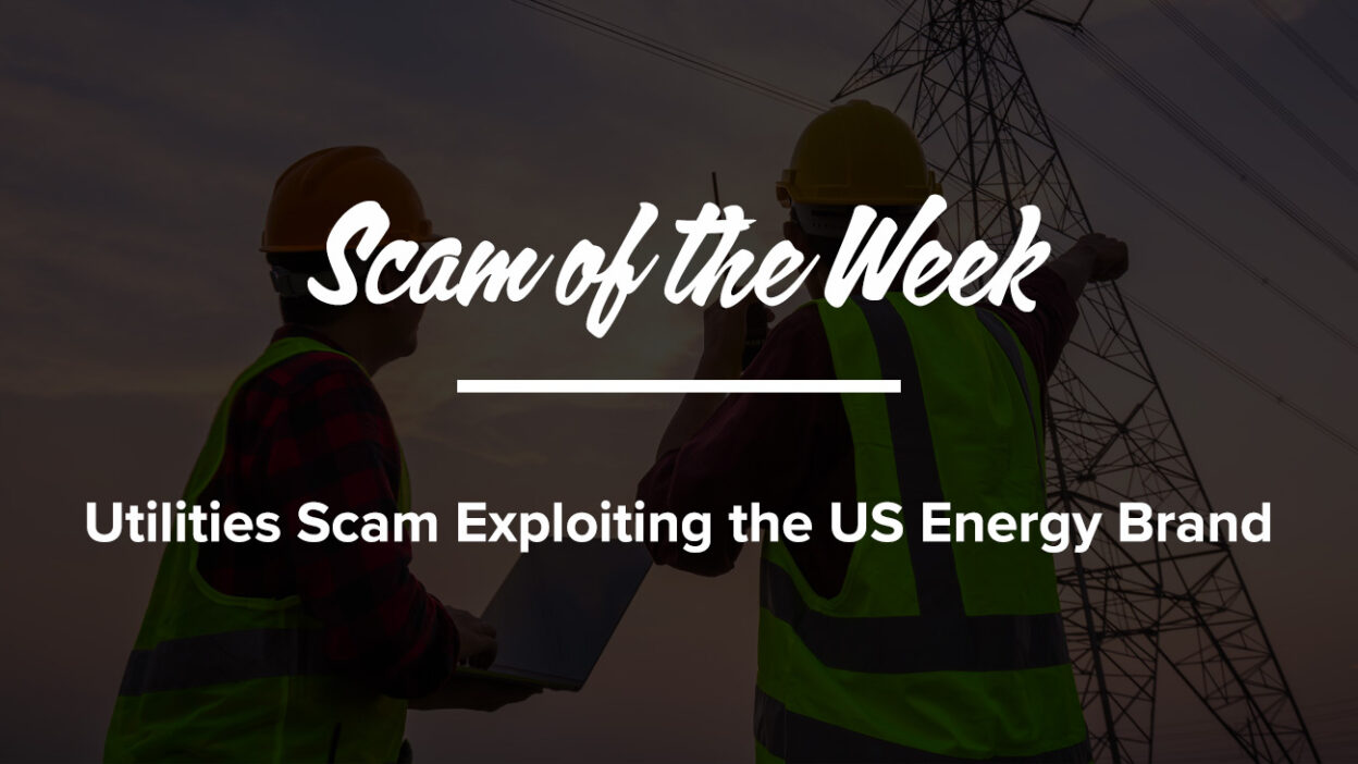Robocall Scam of the Week: Utilities Scam Exploiting the US Energy ...