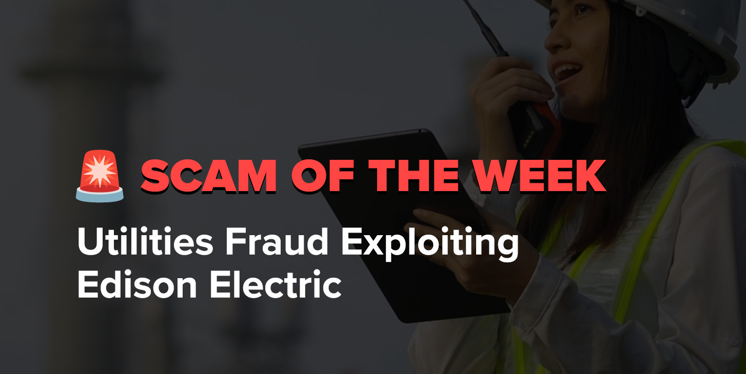 Robocall Scam of the Week: Utilities Fraud Exploiting Edison Natural ...