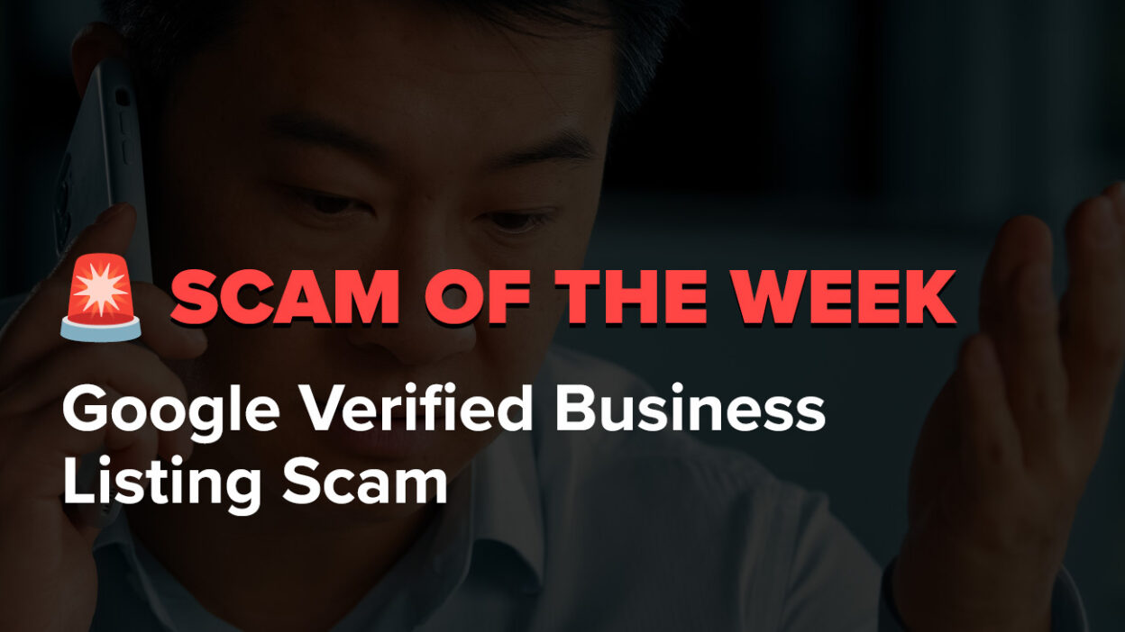 Scam Call of the Week: Google Verified Business Listing Scam - YouMail Blog