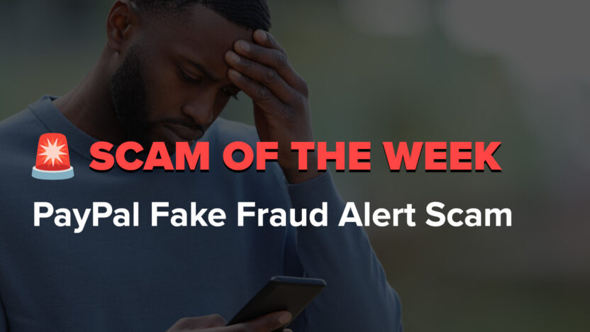 Scam Call of the Week: PayPal Fake Fraud Alert Scam - YouMail Blog