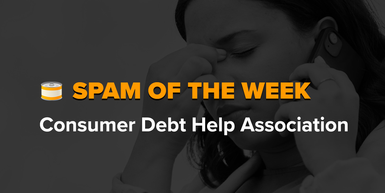 Spam Call of the Week: Consumer Debt Help Association - YouMail Blog