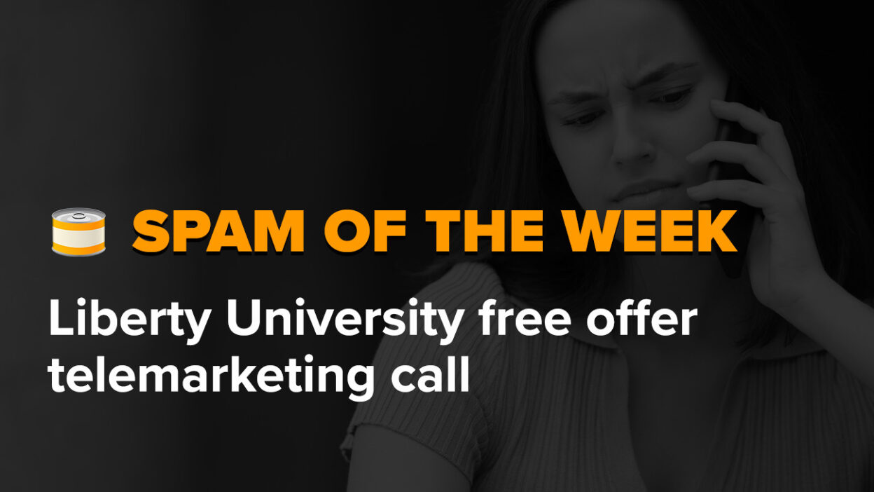Spam Call of the Week: Liberty University Free Offer Telemarketing Call ...